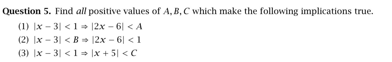 Solved Question 5. Find all positive values of A,B,C which | Chegg.com