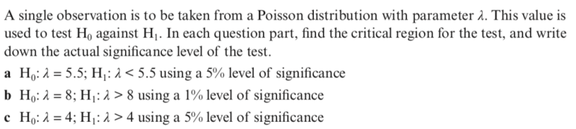 Solved A single observation is to be taken from a Poisson | Chegg.com