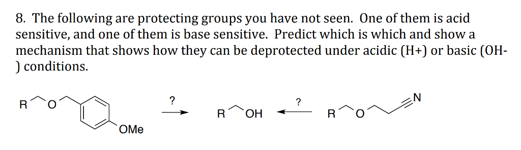 Solved 8. The following are protecting groups you have not | Chegg.com