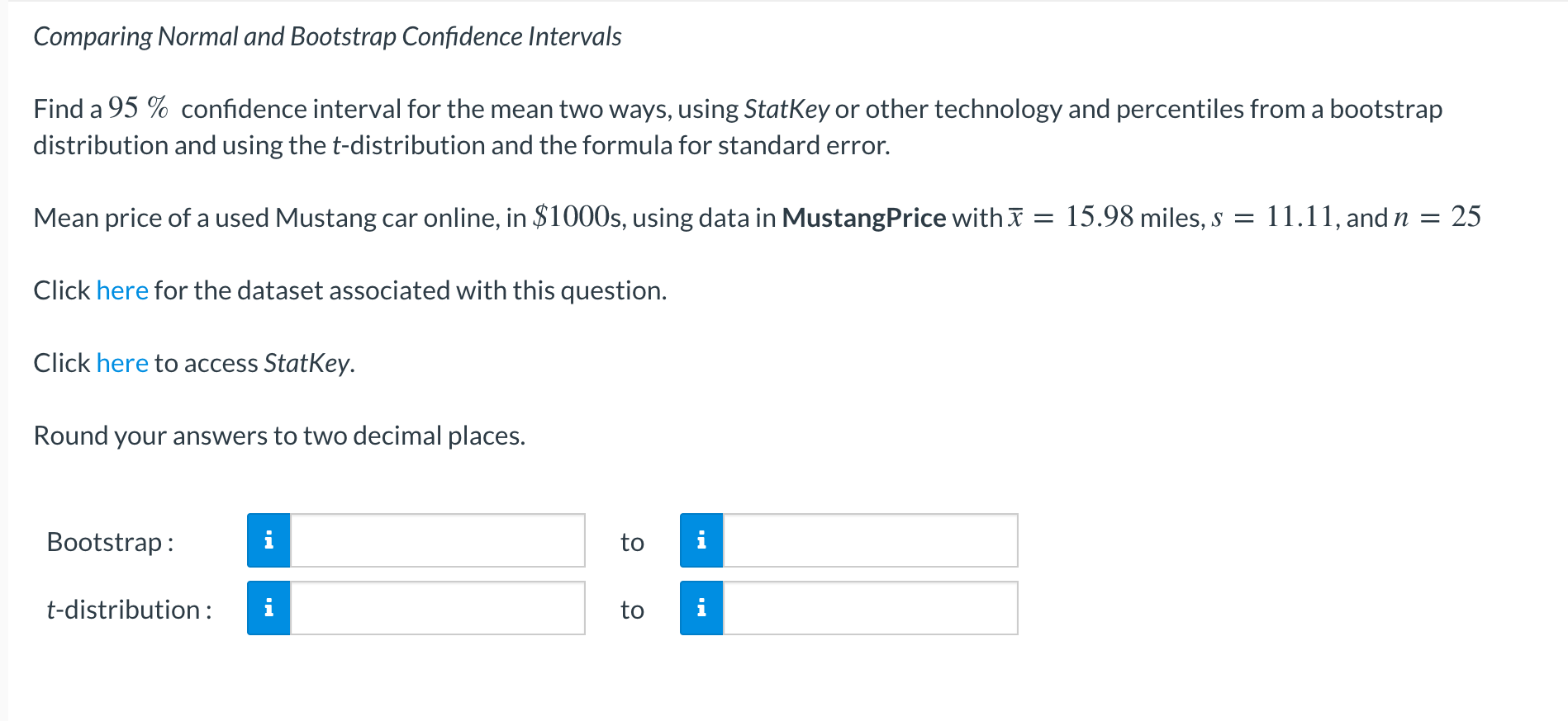 Solved Comparing Normal and Bootstrap Confidence Intervals | Chegg.com