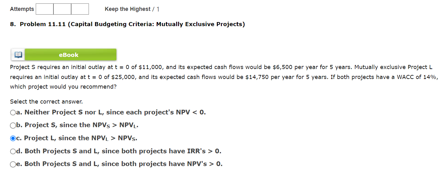 Solved Project S requires an initial outlay at t = 0 of | Chegg.com