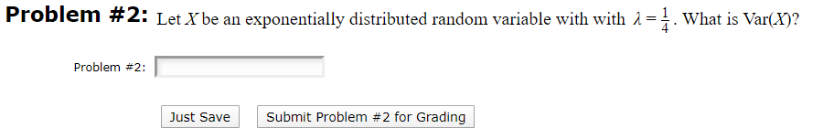 Solved Problem #2: Let X be an exponentially distributed | Chegg.com