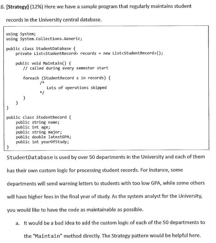 Solved -6. (Strategyl (12%) Here we have a sample program | Chegg.com