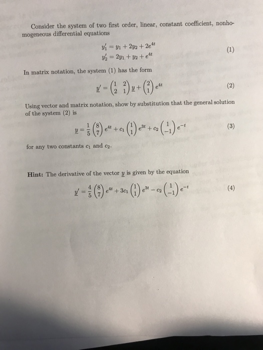 Solved Consider the system of two first order, linear, | Chegg.com
