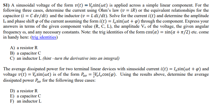 Solved S1) A sinusoidal voltage of the form v(t) = V.sin(wt) | Chegg.com