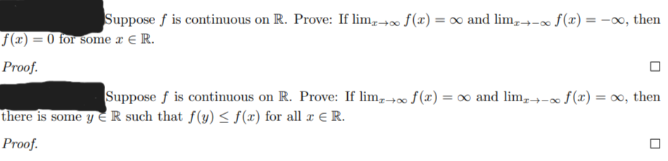 Solved Suppose f is continuous on R. Prove: If limx→∞f(x)=∞ | Chegg.com