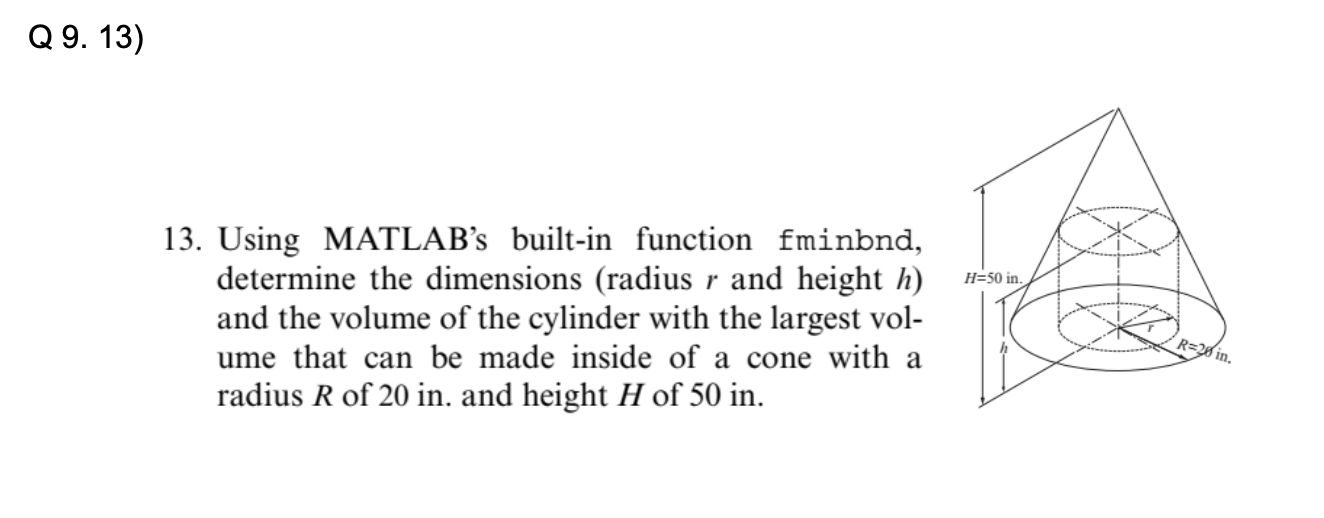 Solved Q 9. 13) H=50 in. 13. Using MATLAB's built-in | Chegg.com