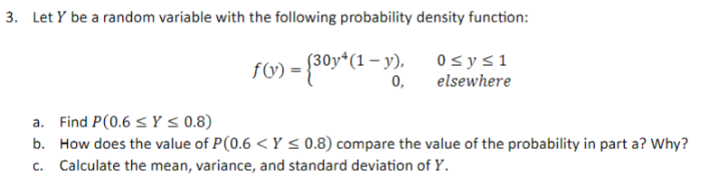 Solved 3. Let Y be a random variable with the following | Chegg.com
