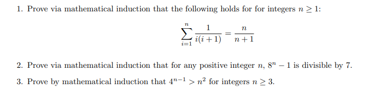 Prove via mathematical induction that the following | Chegg.com