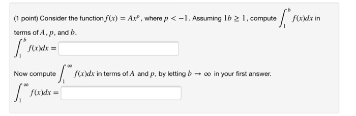 Solved (1 point) Consider the functionf(x) = Arp , where p | Chegg.com