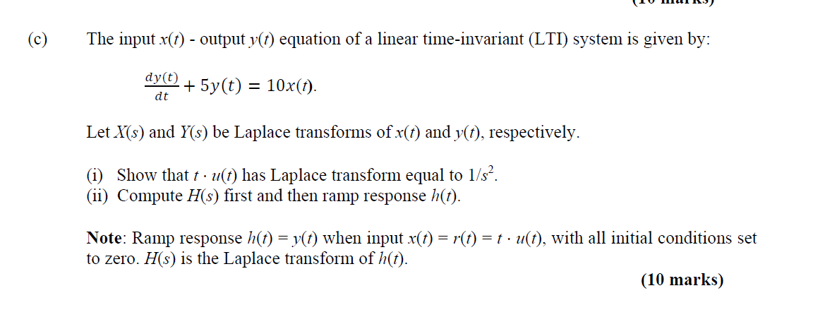 Solved (c ) The input x(t) - output y(t) equation of a | Chegg.com