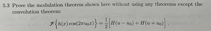 Solved 3 Prove the modulation theorem shown here without | Chegg.com