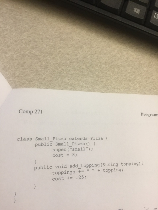 Solved Programming II Comp 271 Given this code answer the | Chegg.com