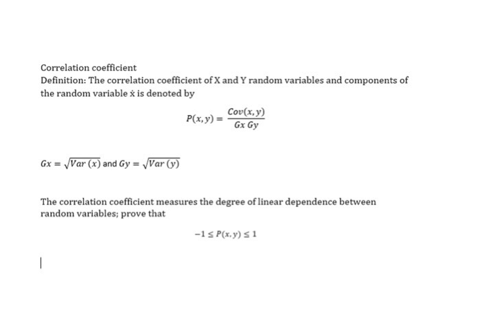 Solved Correlation coefficient Definition: The correlation | Chegg.com