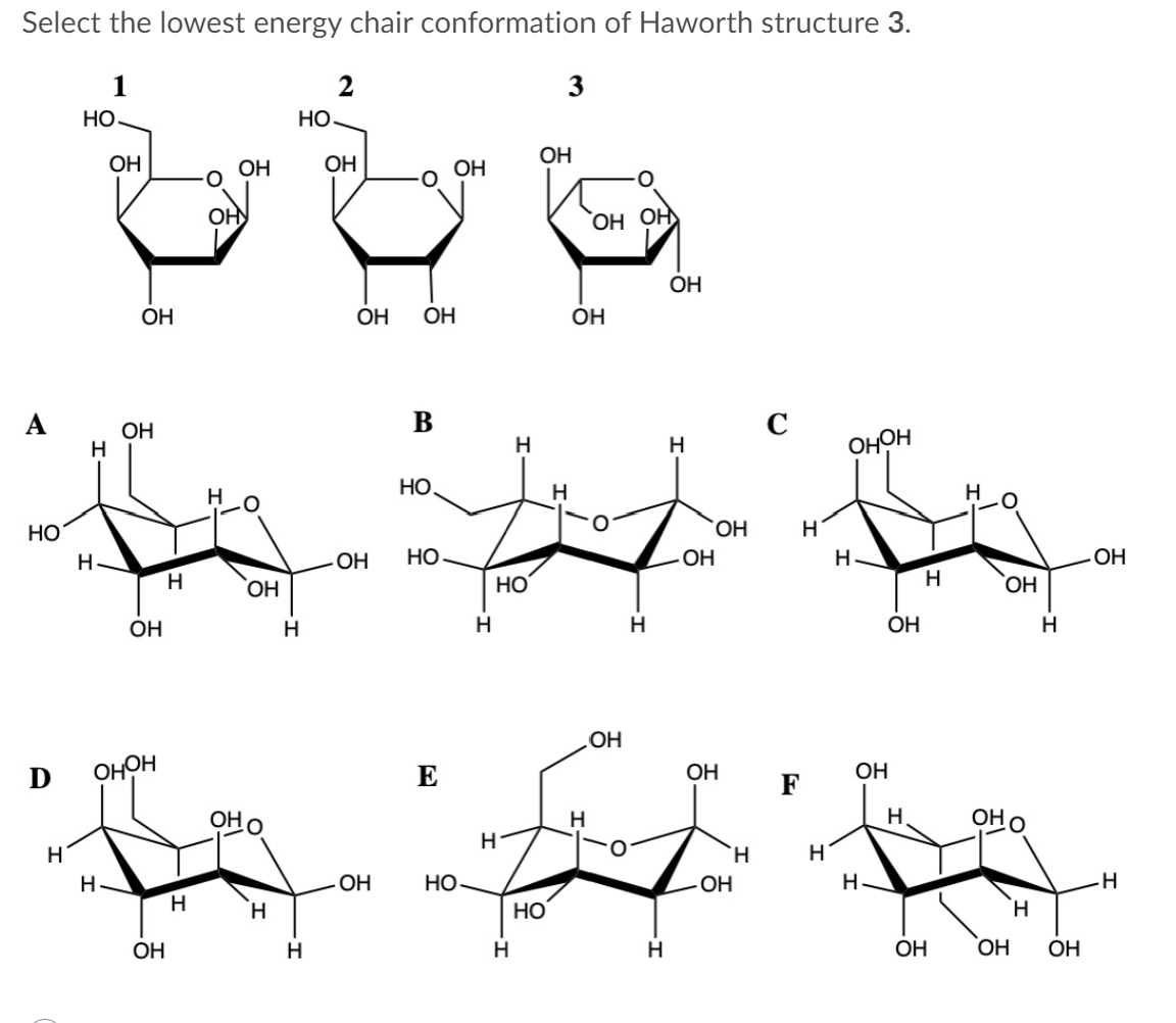 Solved Select the lowest energy chair conformation of | Chegg.com