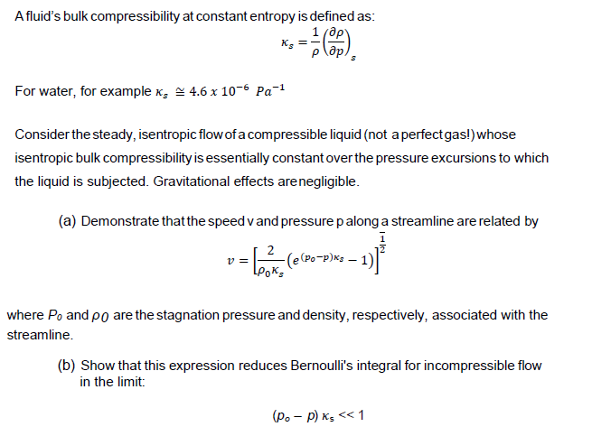 Afluid's bulk compressibility at constant entropy is | Chegg.com