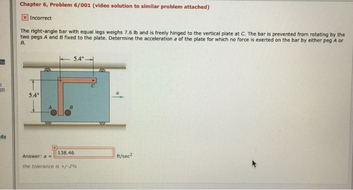 Solved Chapter 6, Problem 6/001 (video solution to similar | Chegg.com