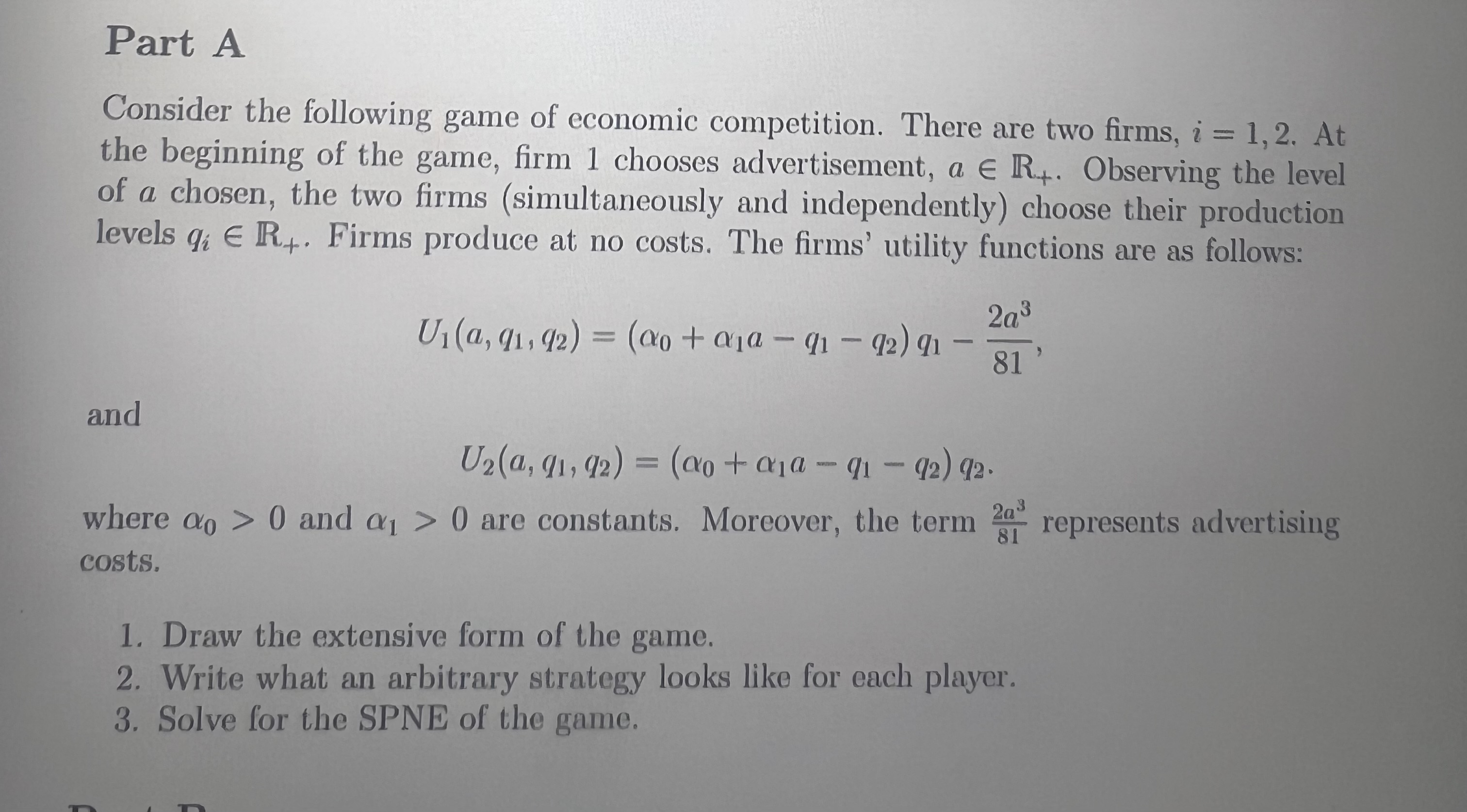 Solved Please draw out the extensive form and show all work | Chegg.com