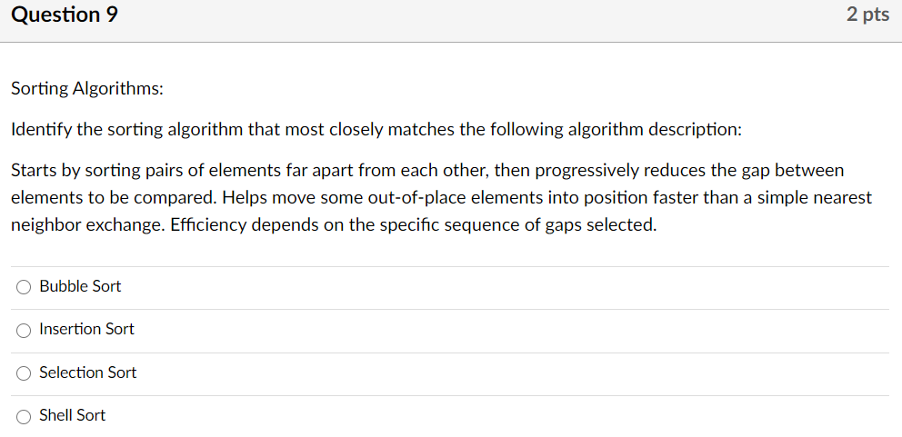 Solved Question 9 2 Pts Sorting Algorithms Identify The 