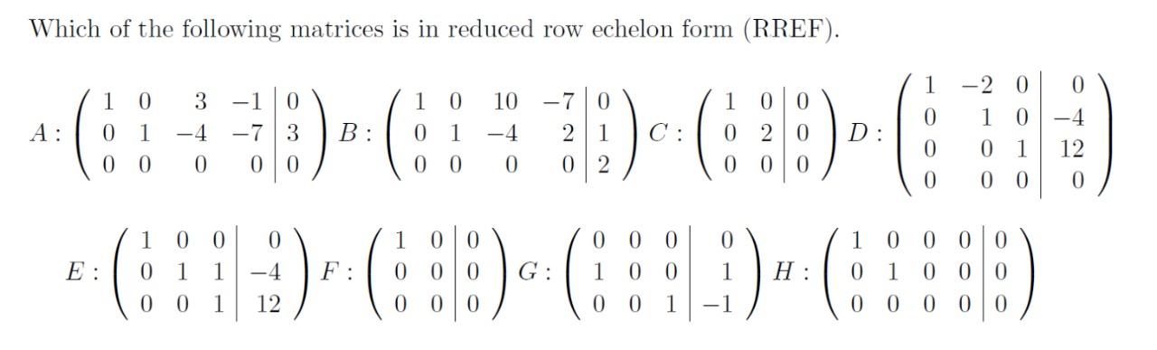 Solved Which of the following matrices is in reduced row | Chegg.com