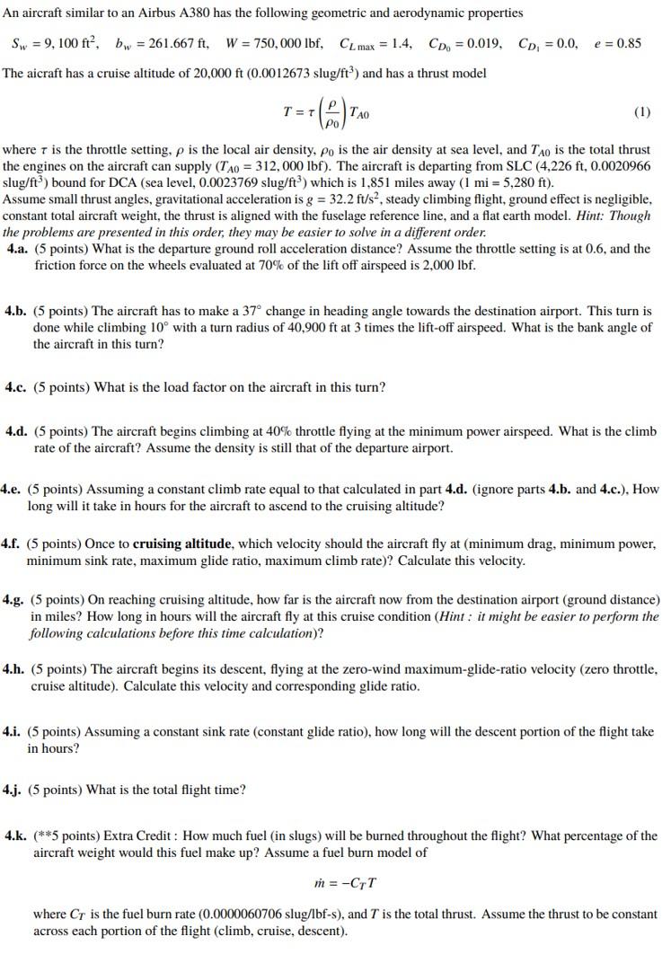 An aircraft similar to an Airbus A380 has the | Chegg.com