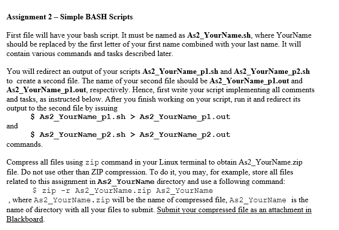 Assignment 2- Simple BASH Scripts First file will | Chegg.com