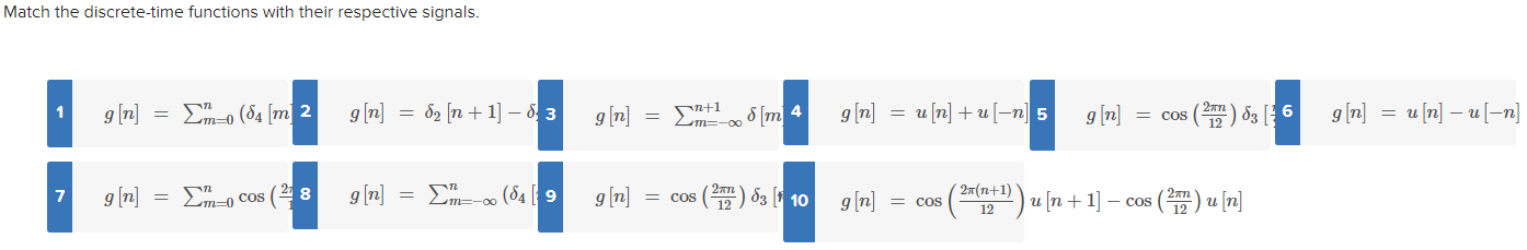 Solved Match the discrete-time functions with their | Chegg.com