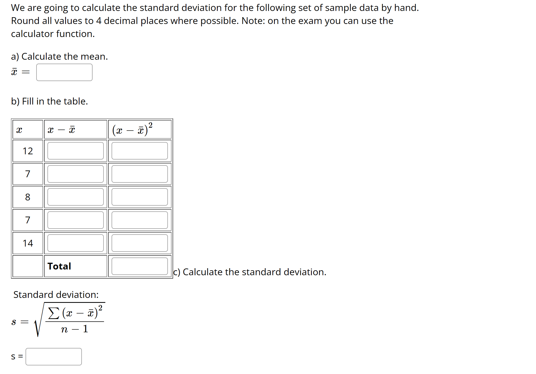 Solved We are going to calculate the standard deviation for | Chegg.com