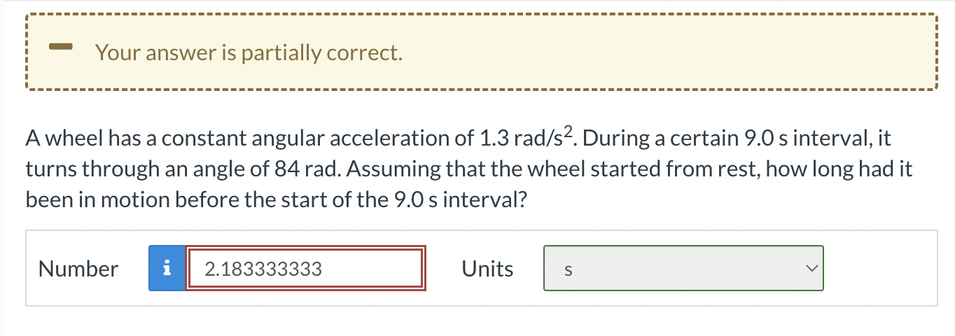 Solved A wheel has a constant angular acceleration of | Chegg.com