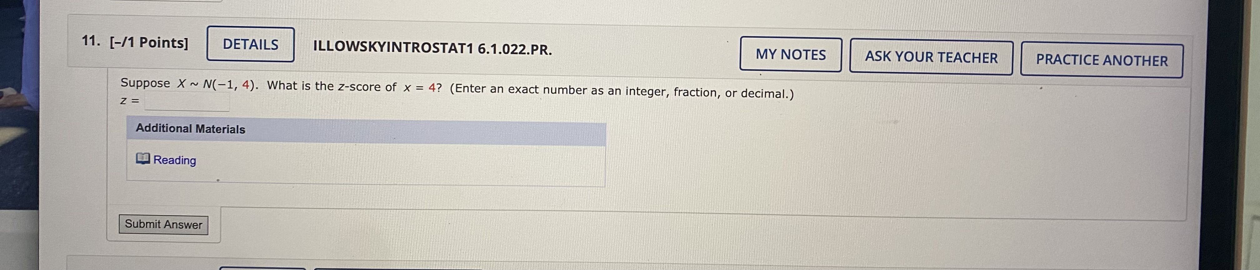 Solved ILLOWSKYINTROSTAT1 6.1.022.PR. Suppose X∼N(−1,4). | Chegg.com