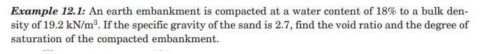 Solved Example 12.1: An earth embankment is compacted at a | Chegg.com