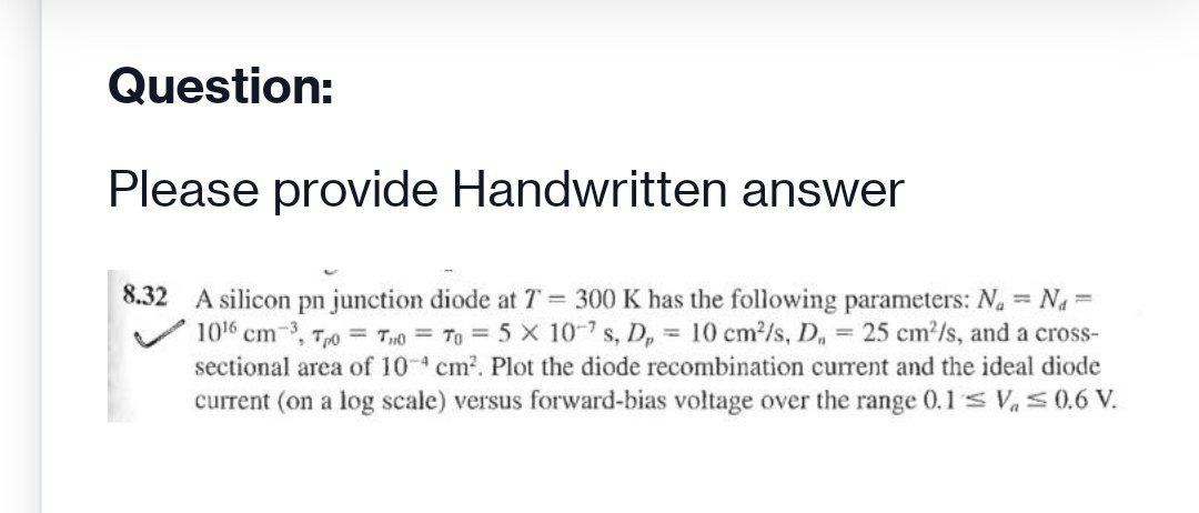 Solved Question: Please provide Handwritten answer 8.32 A | Chegg.com