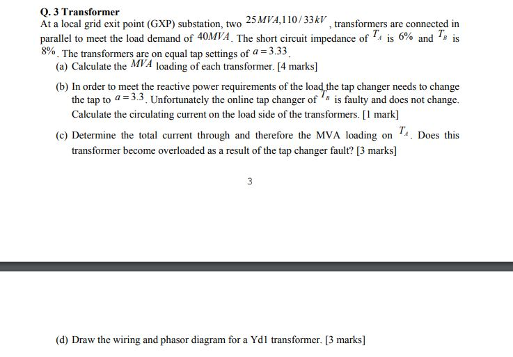 Q. 3 Transformer At a local grid exit point (GXP) | Chegg.com