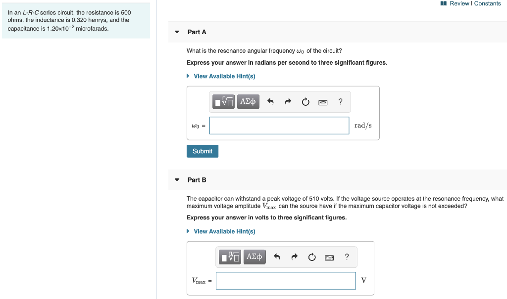 Solved Review Constants In an L-R-C series circuit, the | Chegg.com