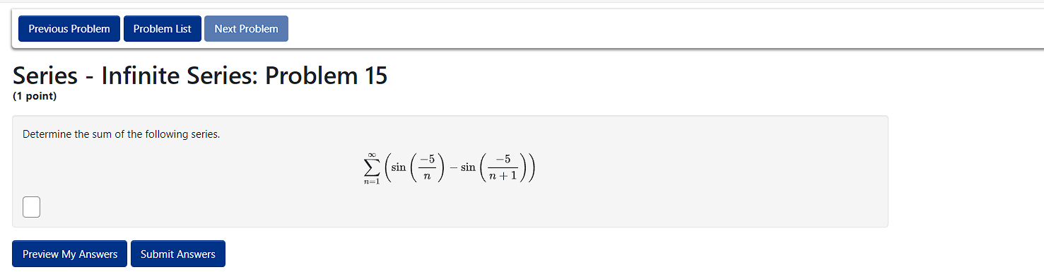 Solved Series - Infinite Series: Problem 15 (1 point) | Chegg.com