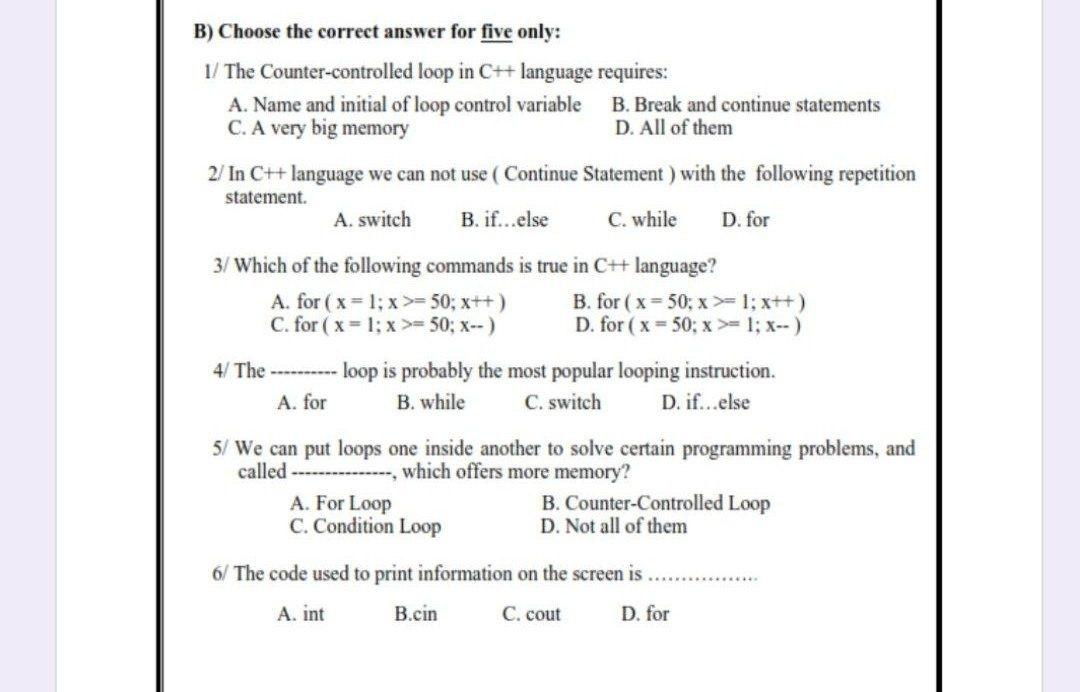 Solved B) Choose the correct answer for five only: 1/ The | Chegg.com