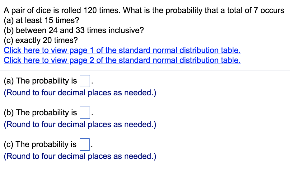 Solved es. What is the prob (a) at least 15 times? (b) | Chegg.com