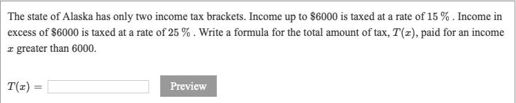 Solved The state of Alaska has only two income tax brackets. | Chegg.com