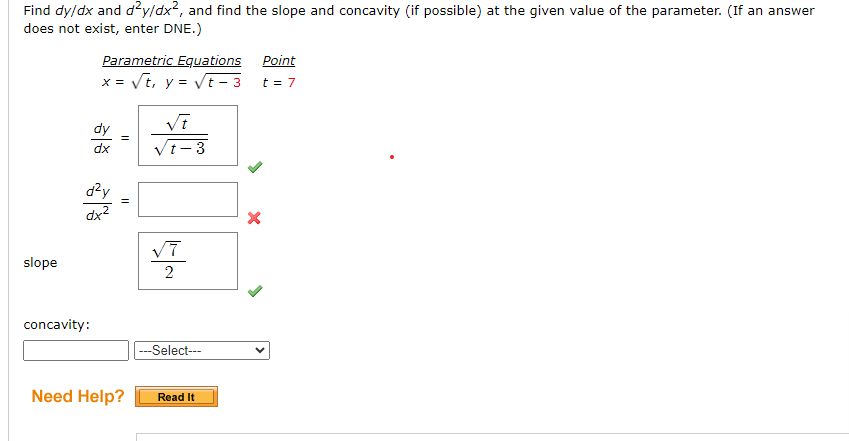 Solved Find dy/dx and d2y/dx2, and find the slope and | Chegg.com