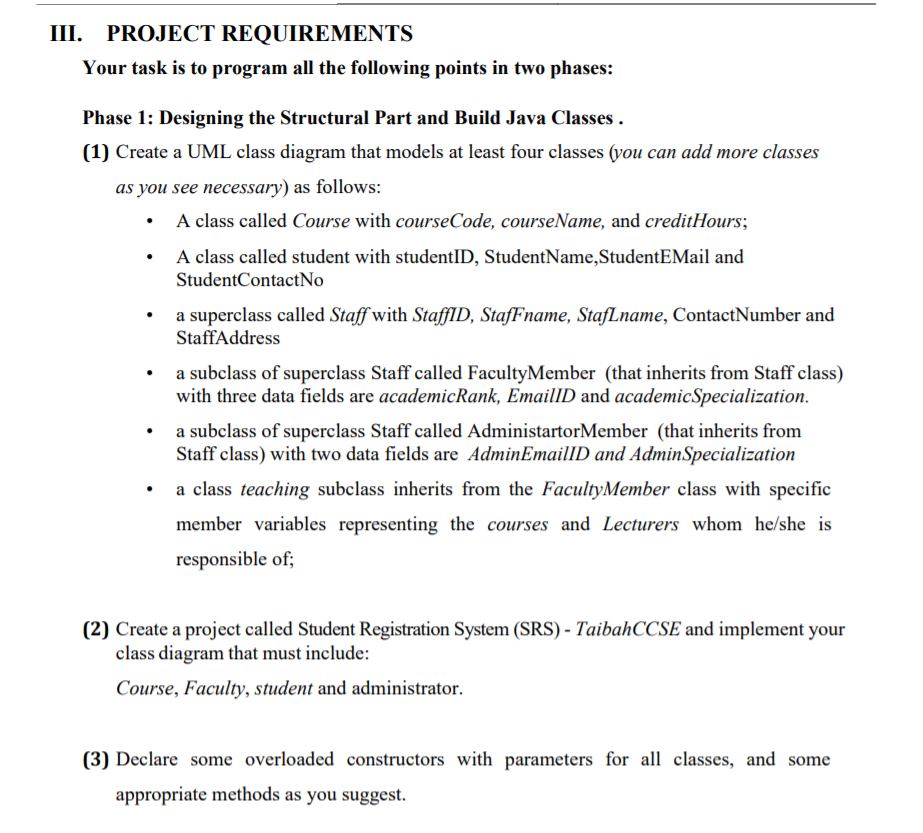 Solved III. PROJECT REQUIREMENTS Your task is to program all | Chegg.com