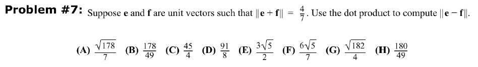 Solved Problem \#7: Suppose e and f are unit vectors such | Chegg.com