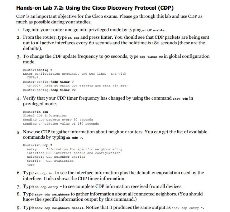 Solved Hands-on Lab 7.2: Using the Cisco Discovery Protocol | Chegg.com