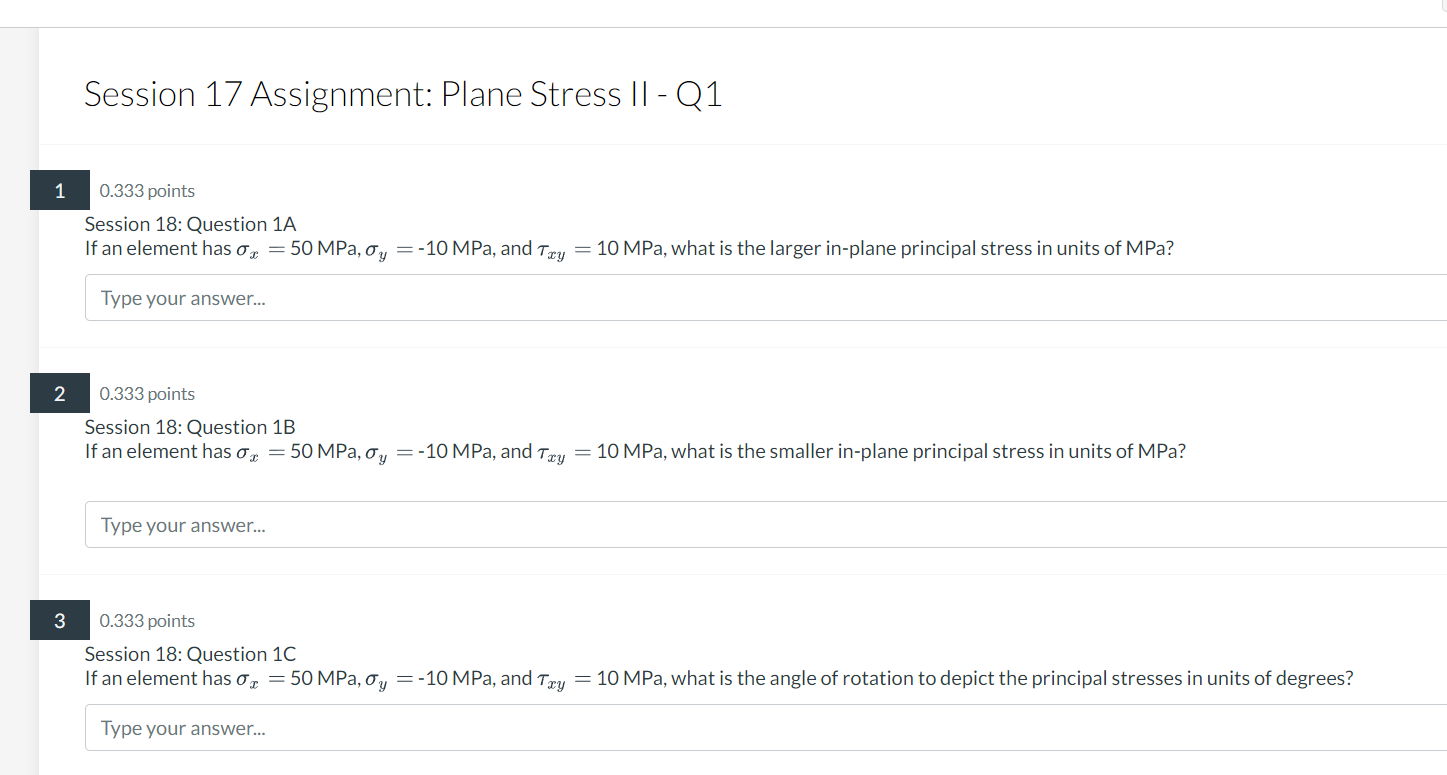 Solved Session 17 Assignment: Plane Stress II - Q1 0.333 | Chegg.com