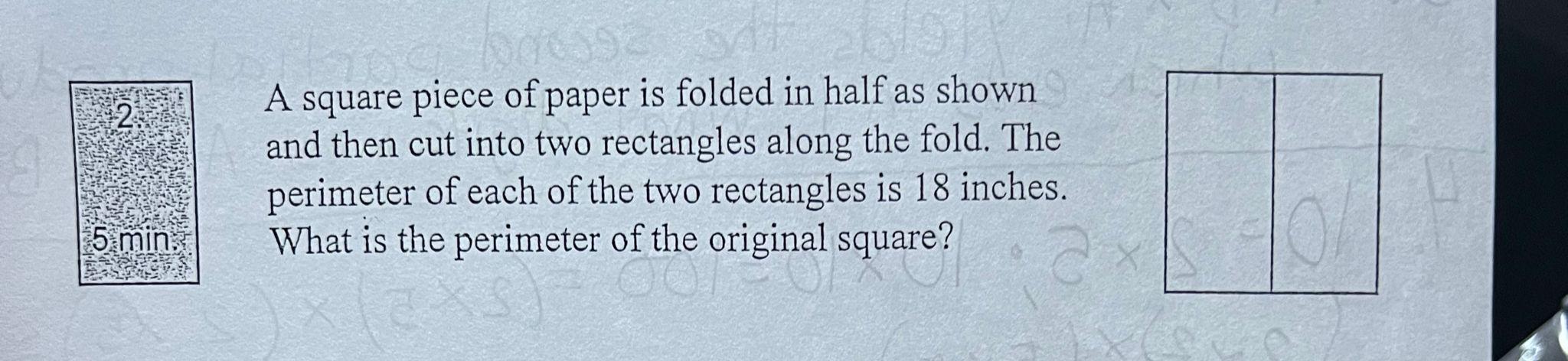 Solved A square piece of paper is folded in half as shown | Chegg.com