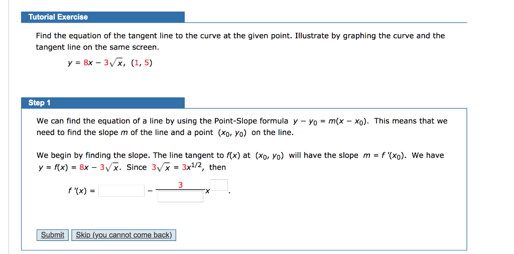 Solved Tutorial Exercise Find the equation of the tangent | Chegg.com
