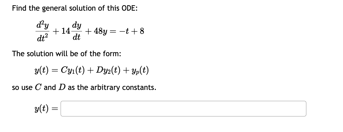 Solved Find the general solution of this ODE: | Chegg.com