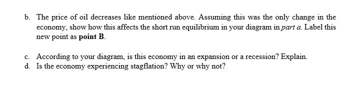 Solved 2. A temporary change in the price of oil can affect | Chegg.com