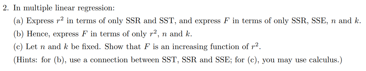 Solved 2. In multiple linear regression: (a) Express p2 in | Chegg.com