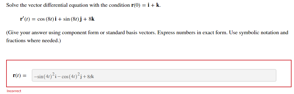 Solved Solve the vector differential equation with the | Chegg.com