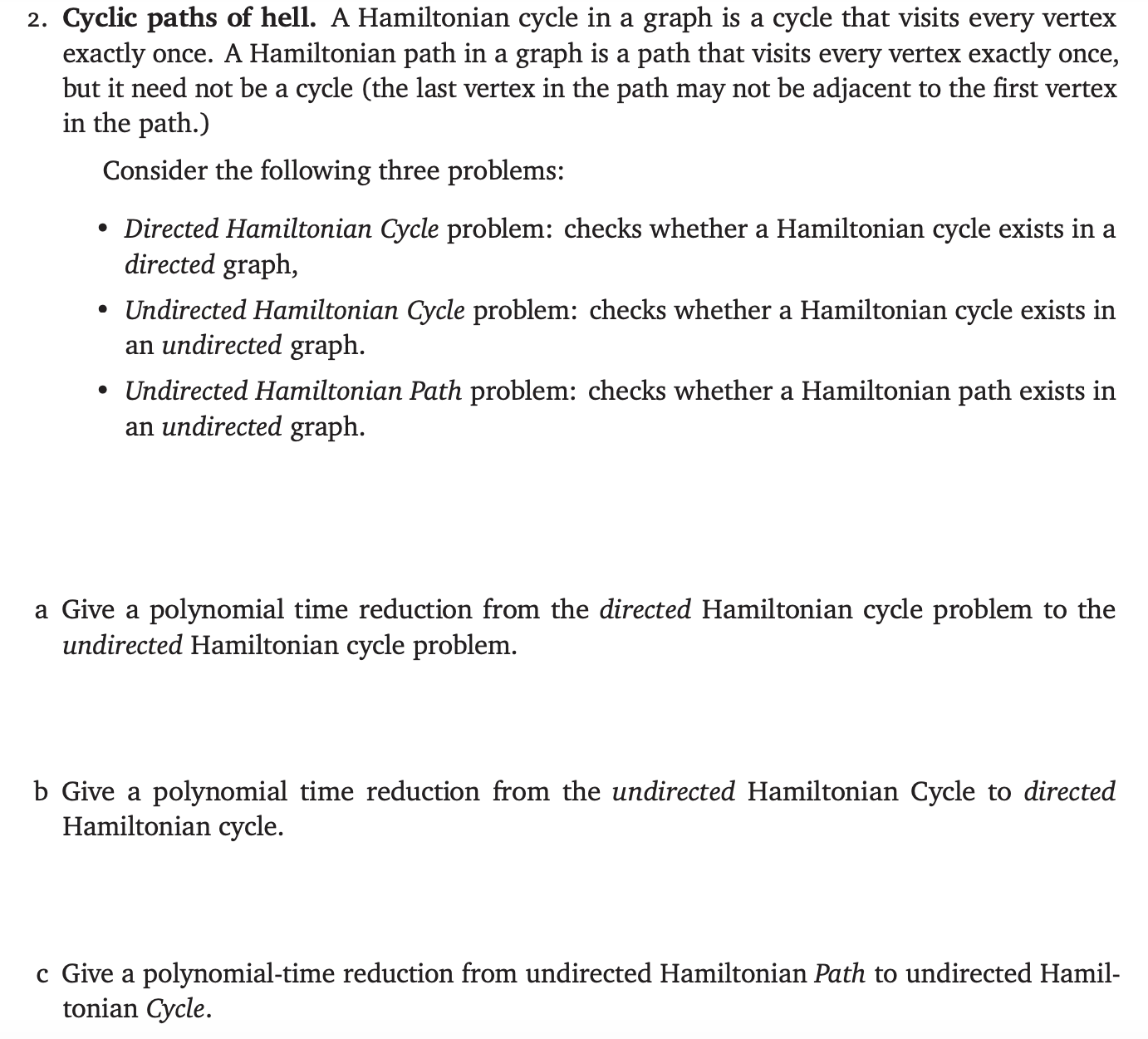 Solved a Give a polynomial time reduction from the directed | Chegg.com